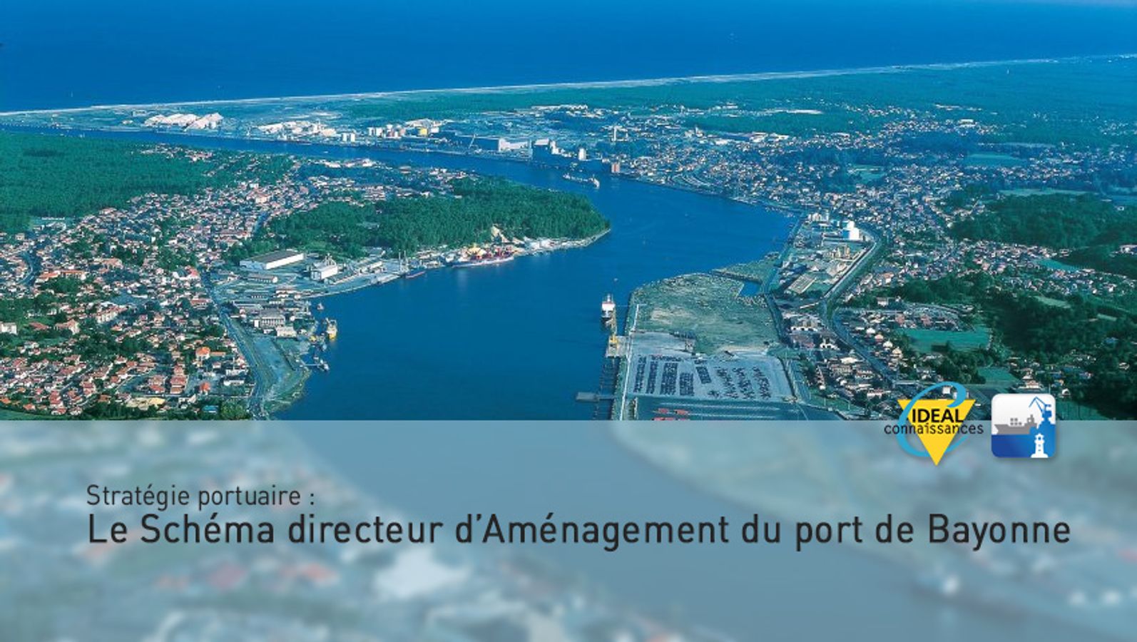 Stratégie portuaire : Le Schéma directeur d’Aménagement du port de ...